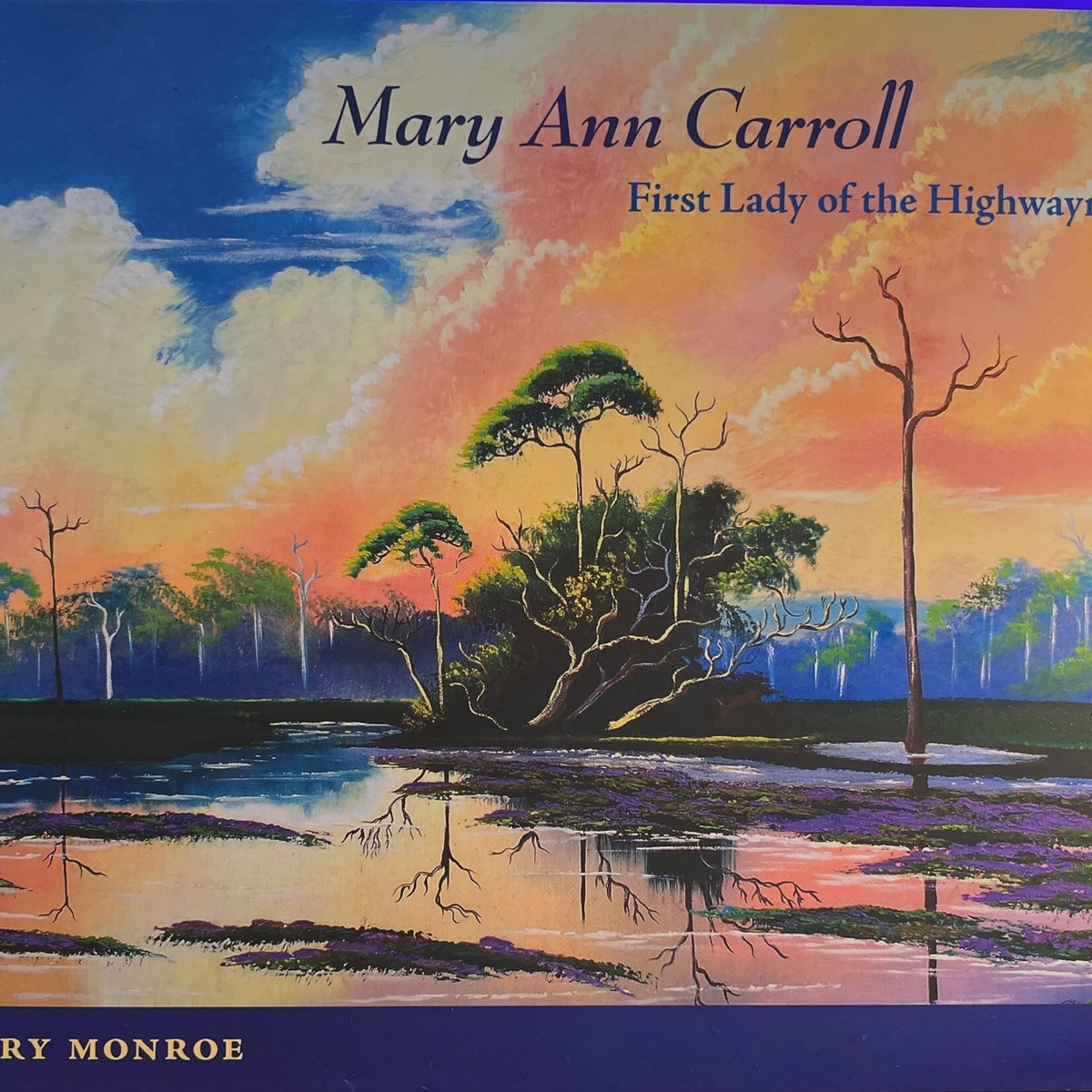 Mary Ann Carroll: First Lady of the Highwaymen – Florida's History Shop